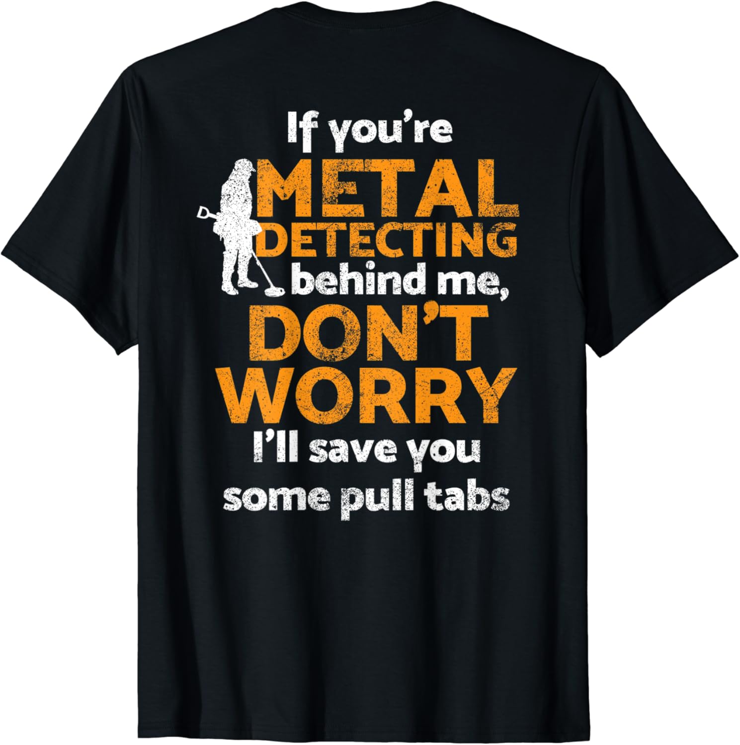 Metal Detecting Tshirt Funny Metal Detectorist Tshirt Amazon co uk metal-detecting-tshirt-funny-metal-detectorist-tshirt-amazon-co-uk